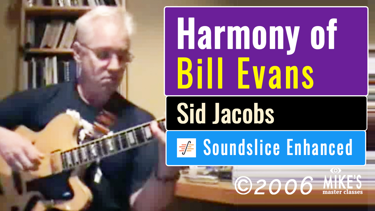A Guitarist's Approach to the Harmony of Bill Evans | Mike's Master Classes